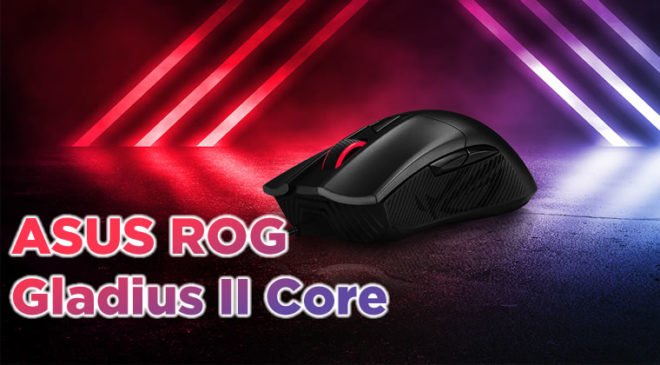 ASUS ROG Gladius II Core Oyuncu Faresi İnceleme - TeknoDiot.com