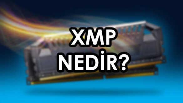 XMP Nedir? (Extreme Memory Profile) - TeknoDiot.com